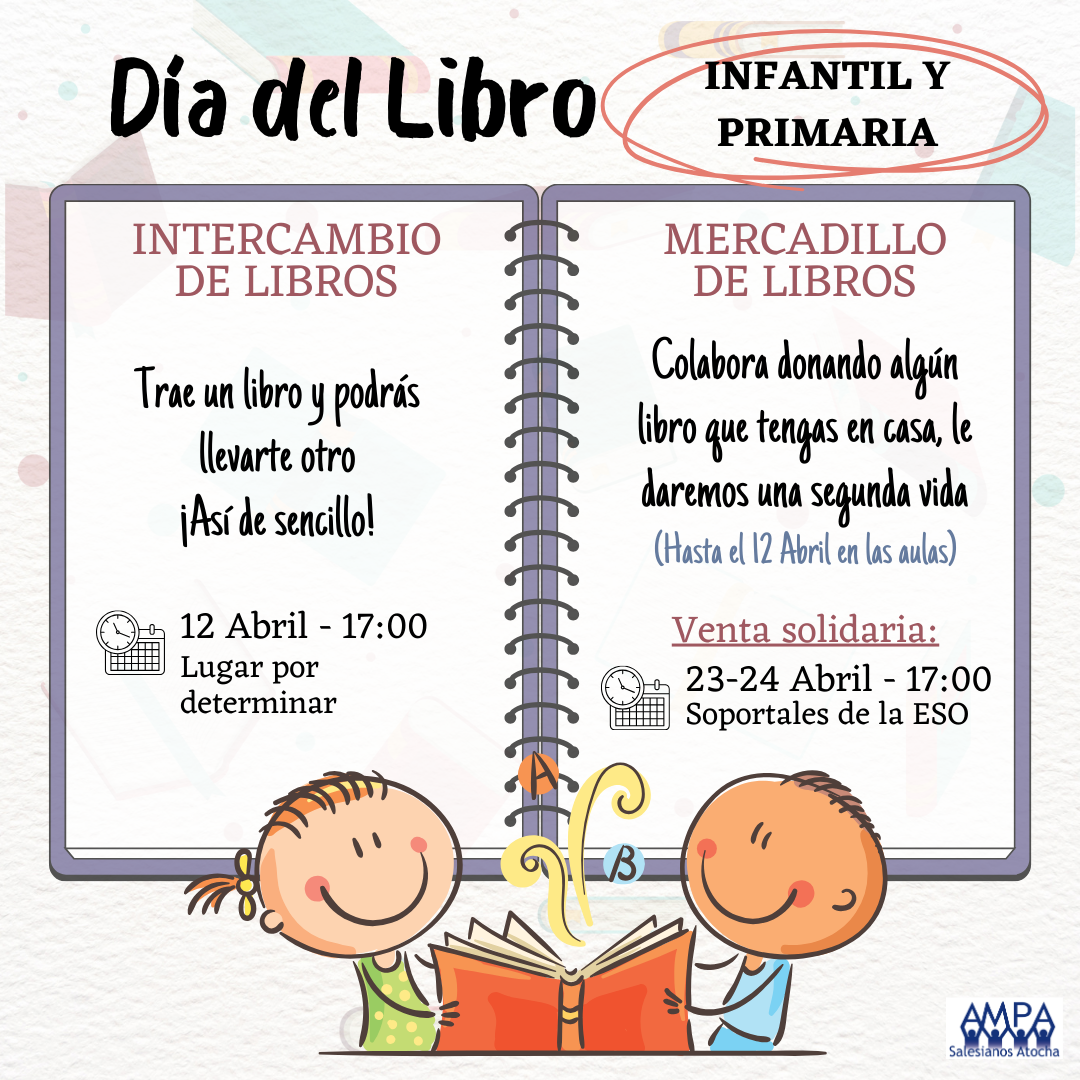 Día del libro en Educación Infantil y Primaria – AMPA Salesianos Atocha